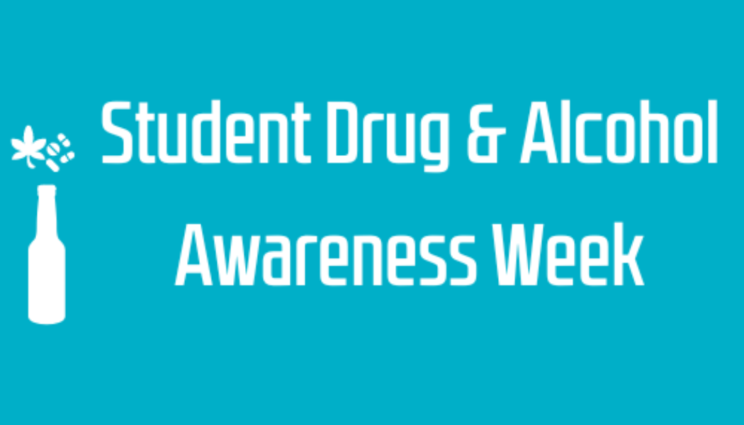 Student Drug and Alcohol Awareness Week | Drug and Alcohol Impact