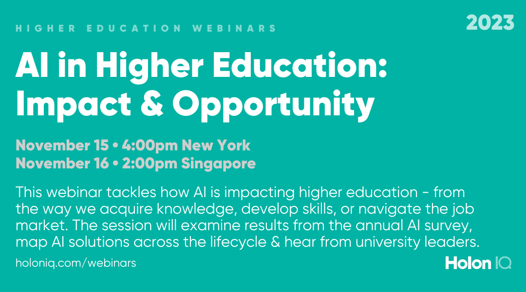 Webinar. AI in Higher Education: Impact & Opportunity