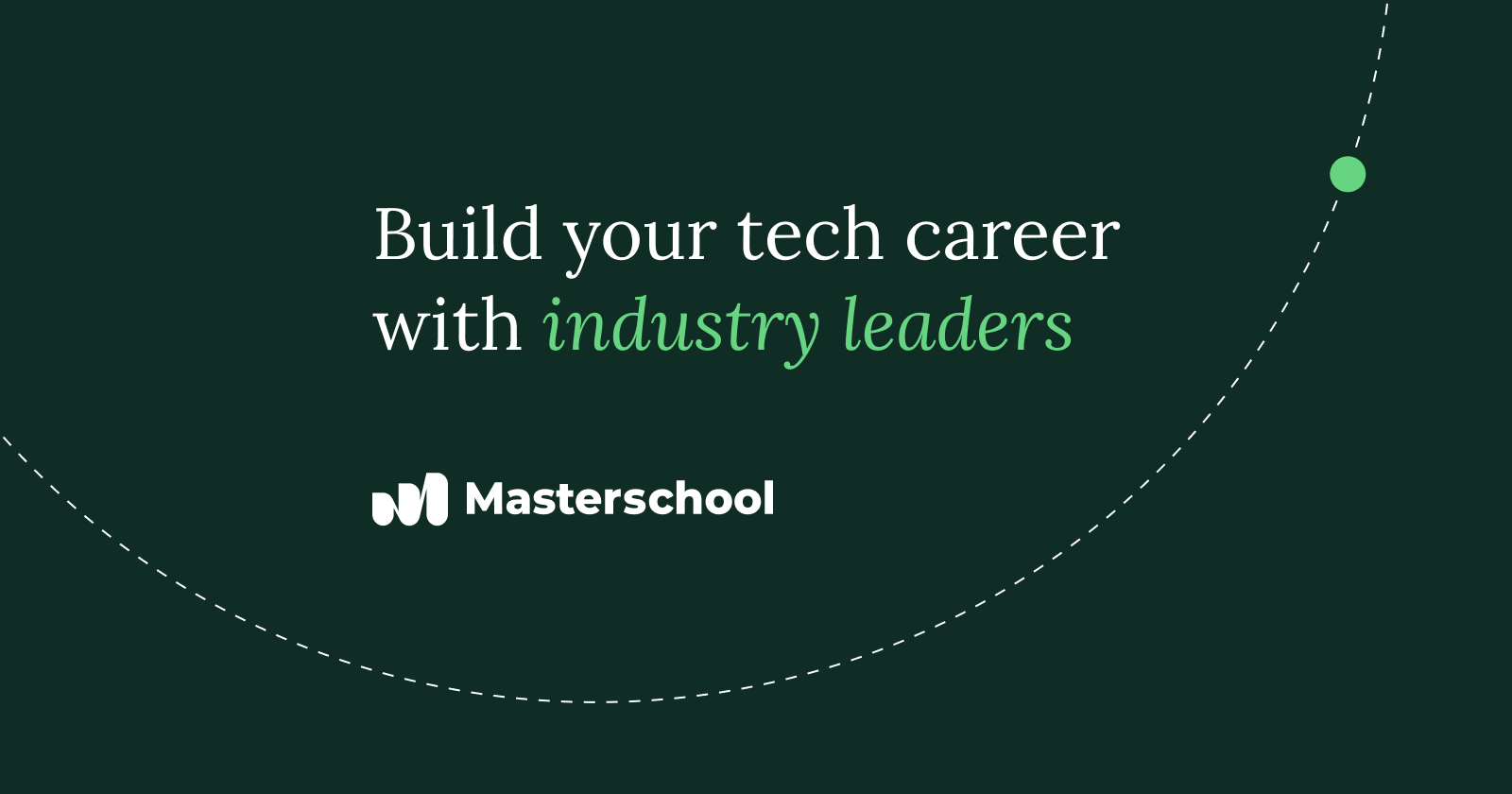 Masterschool - Build your tech career