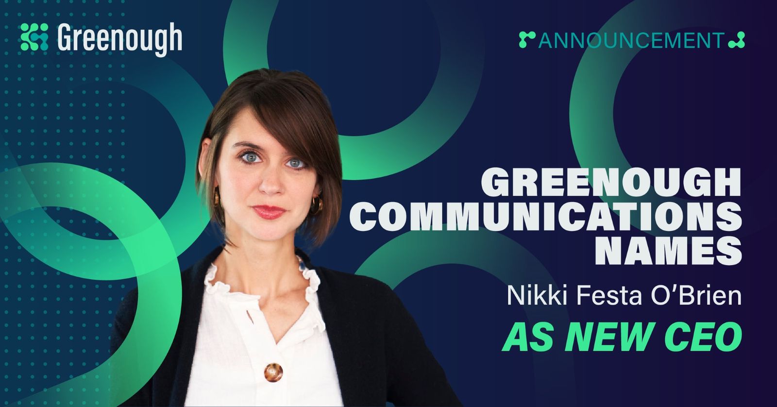 Greenough Communications Names Nikki Festa O’Brien as CEO