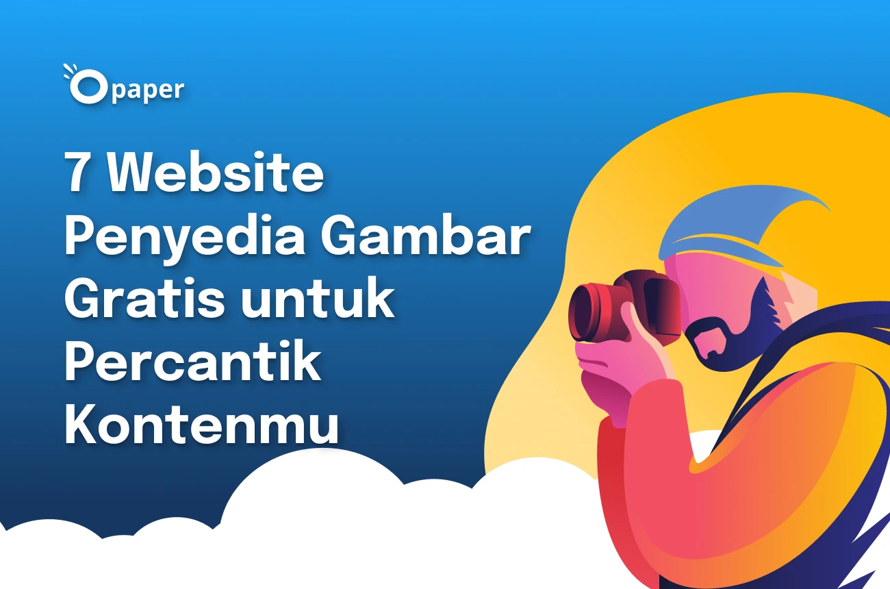 7 Website Penyedia Gambar Gratis untuk Percantik Kontenmu