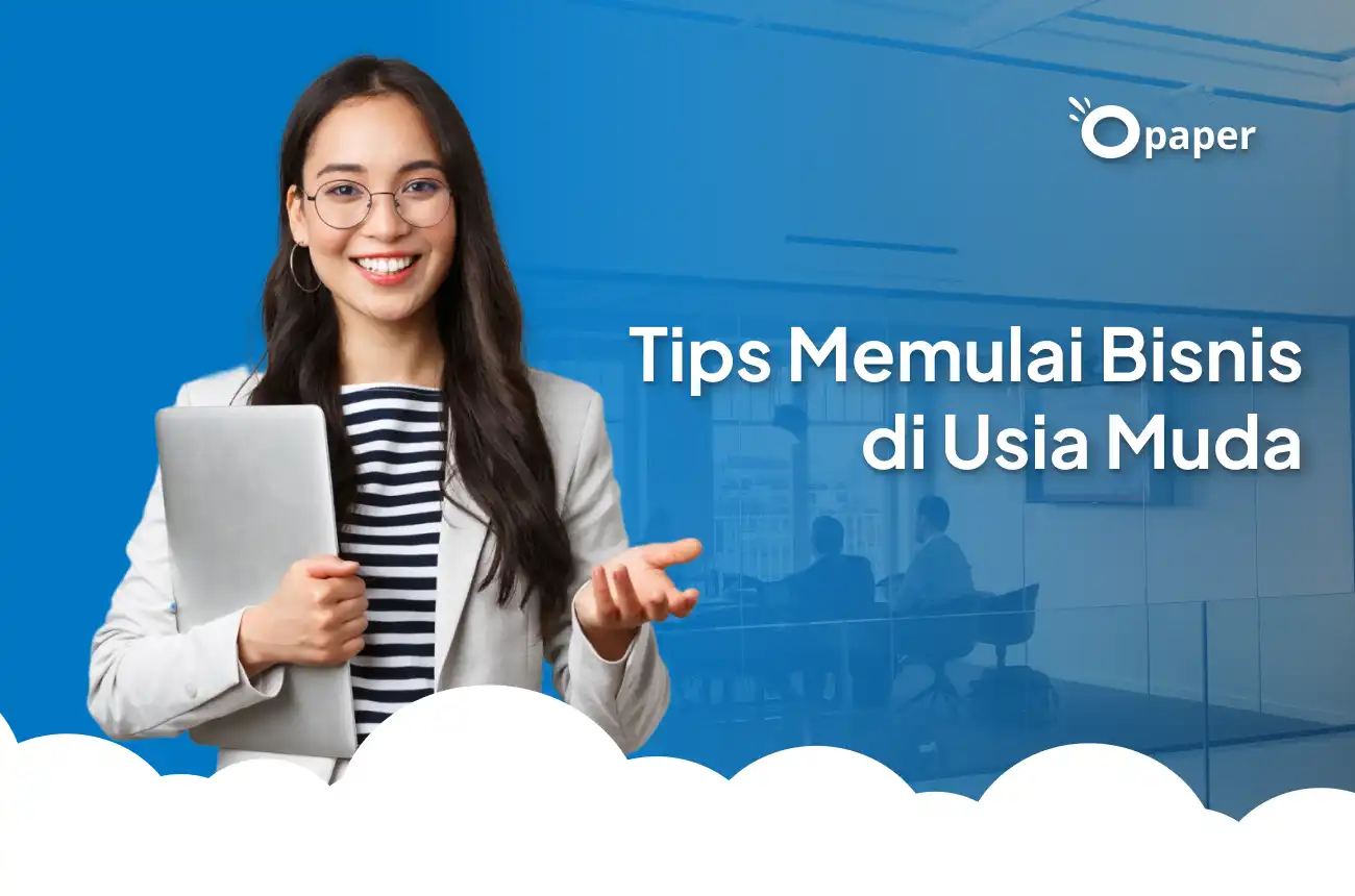 Berbisnis di Usia Muda? Begini Tipsnya