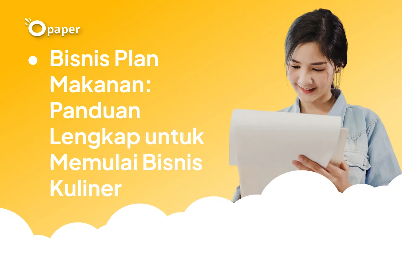 Bisnis Plan Makanan: Panduan Lengkap untuk Memulai Bisnis Kuliner