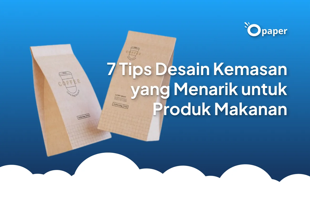 7 Tips Desain Kemasan yang Menarik untuk Produk Makanan