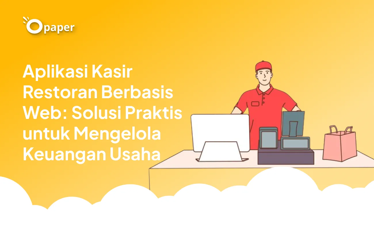 Aplikasi Kasir Restoran Berbasis Web: Solusi Praktis untuk Mengelola ...