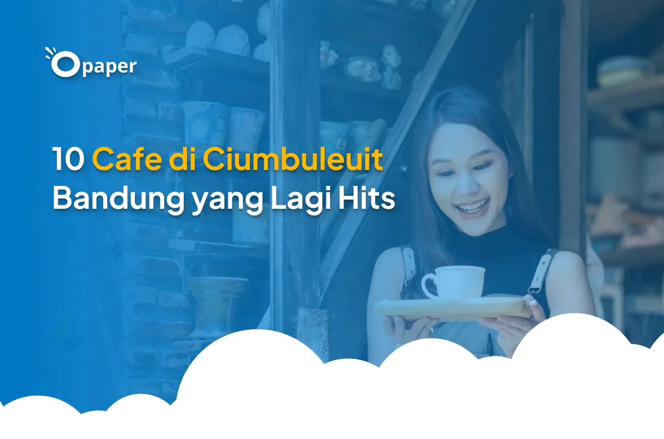 Ini 10 Cafe di Ciumbuleuit Bandung yang Lagi Happening!
