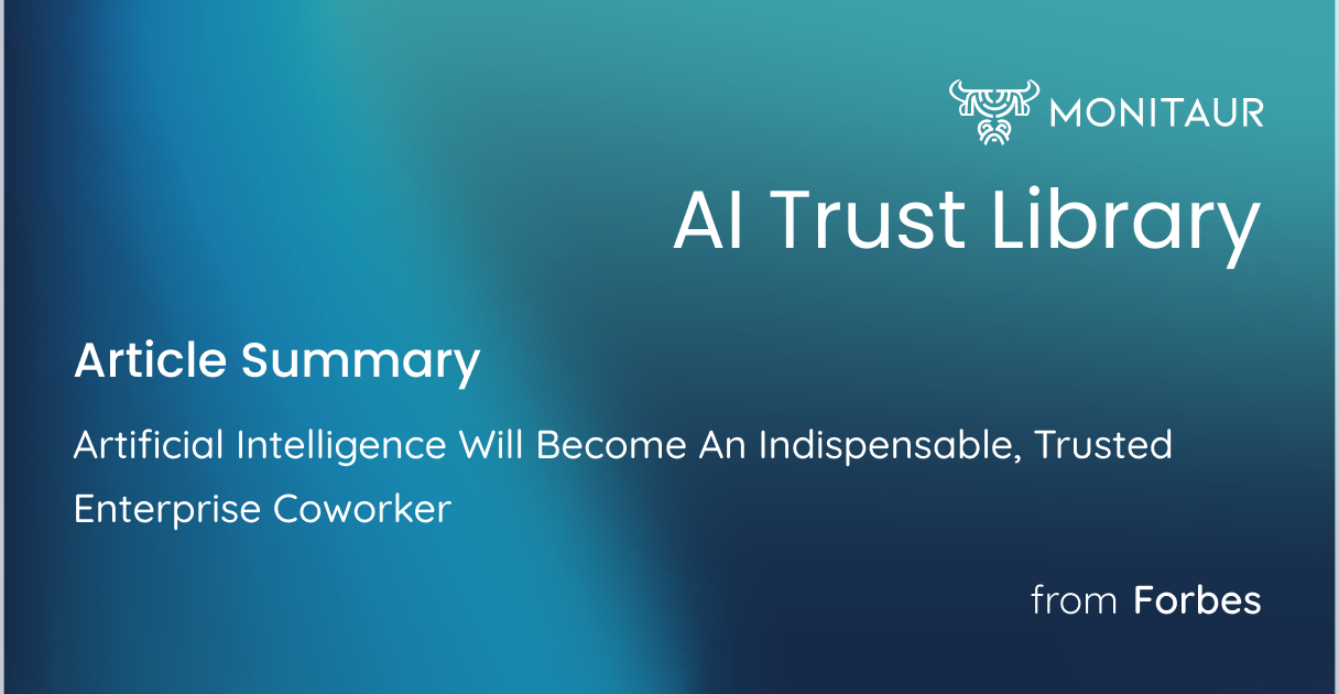 Artificial Intelligence Will Become An Indispensable Trusted