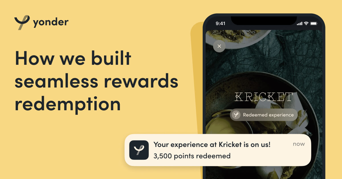 How we built seamless rewards redemption | The Yonder Blog