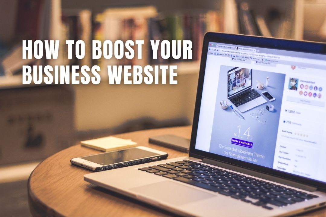How to Boost Your Business Website and Increase Traffic