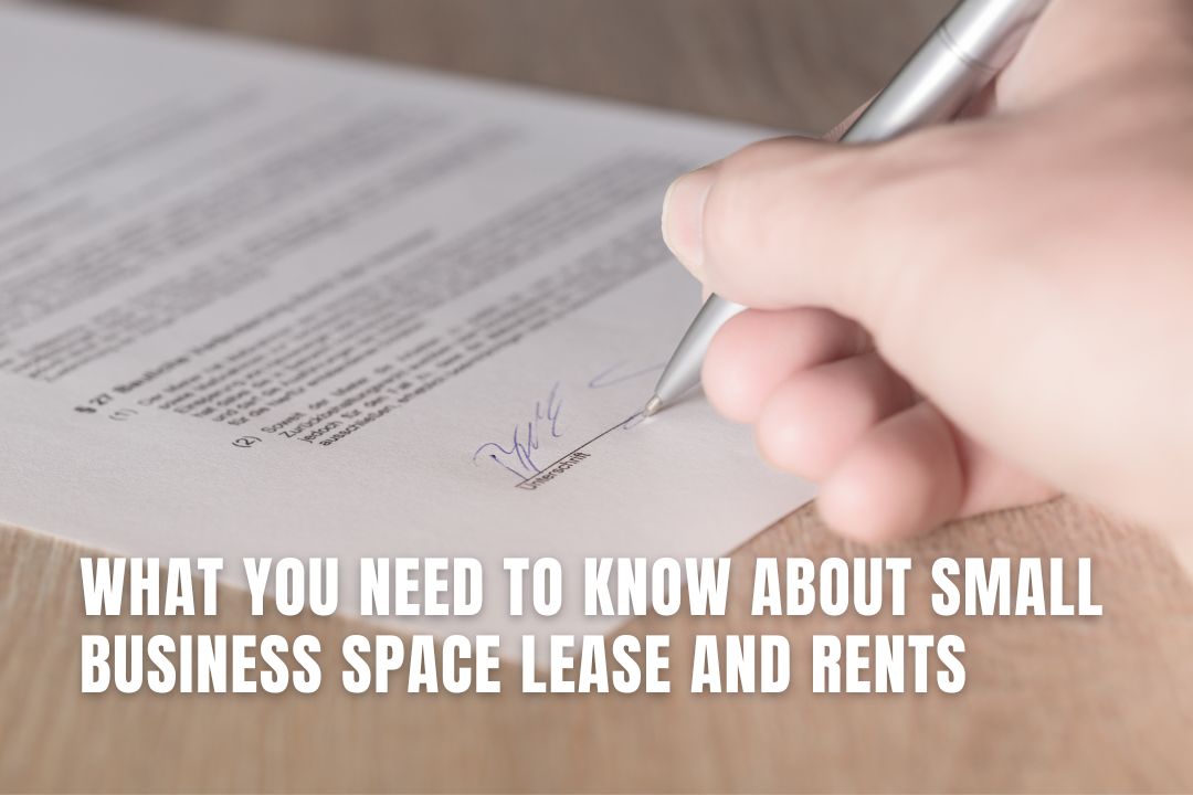 What You Need to Know About Small Business Space Lease and Rents