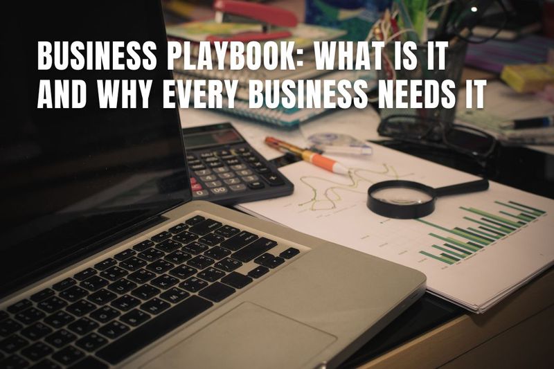 Business Playbook: What Is It and Why Every Business Needs It