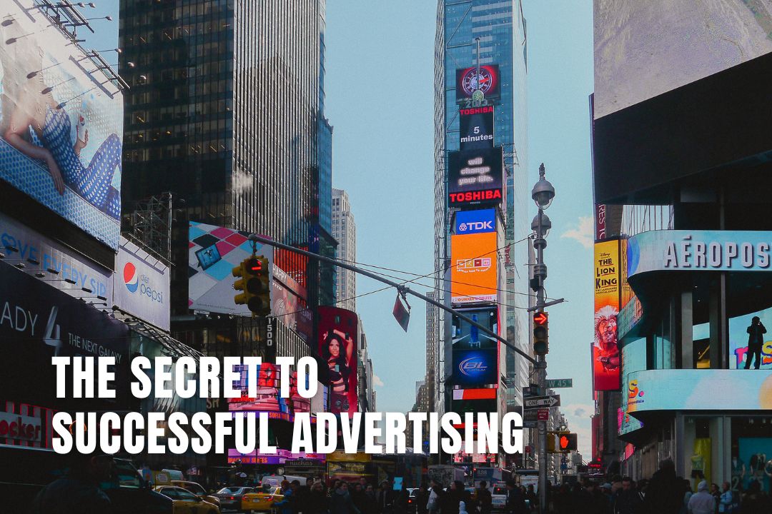 The Secret To Successful Advertising - A Winning Ad Strategy
