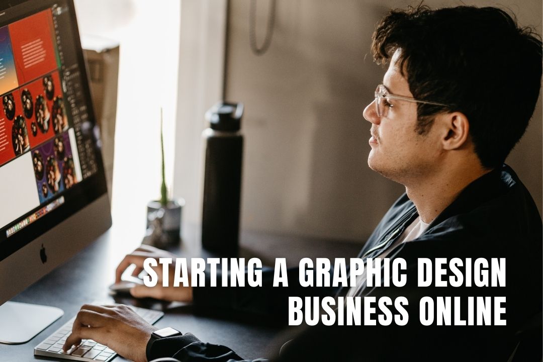 How to Start a Graphic Design Business and Get Clients
