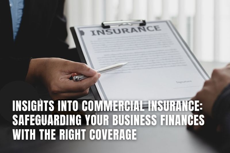 The Importance of Insurance in Business: Top 10 Reasons