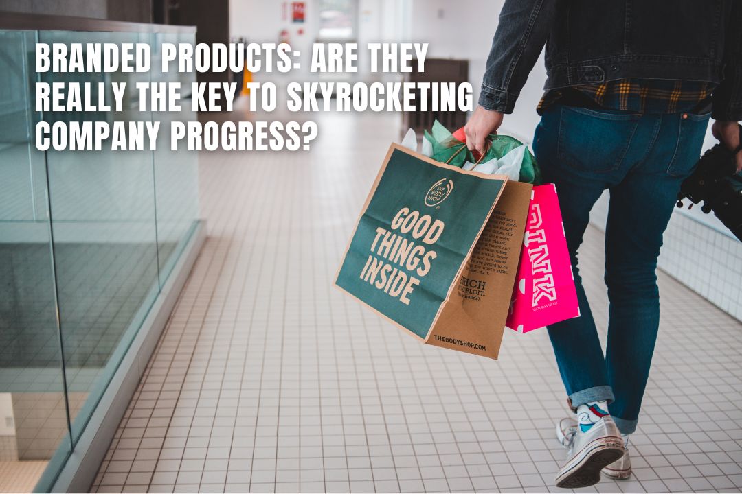 Branded Products: Are They Really The Key to Company Progress?