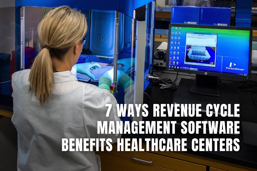 How Revenue Cycle Management Software Benefits Healthcare Centres