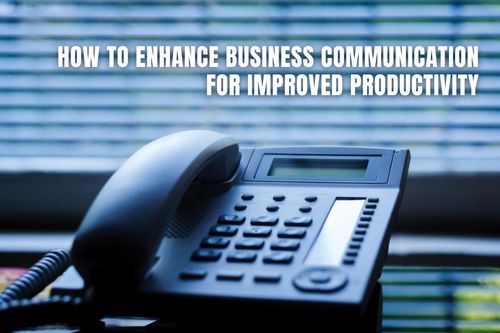 Choosing the Right Communication Channels for Your Business