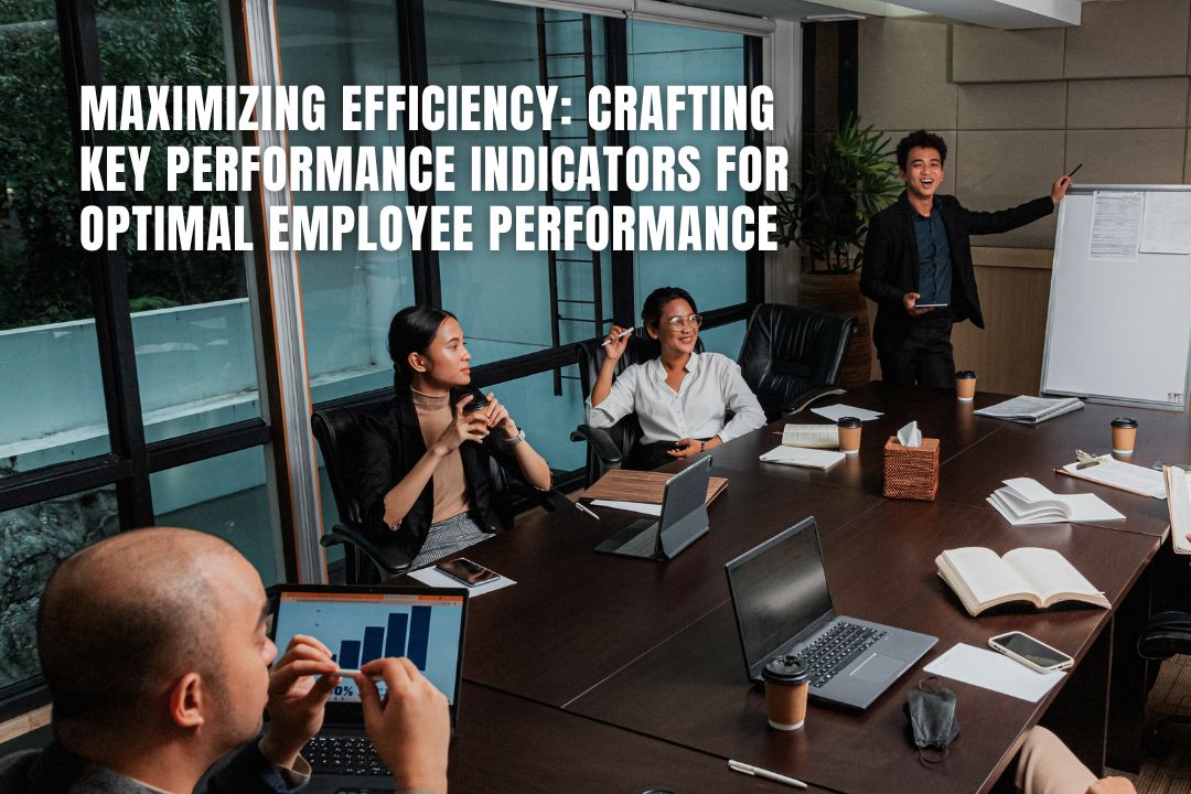 Crafting Key Performance Indicators for Optimal Performance