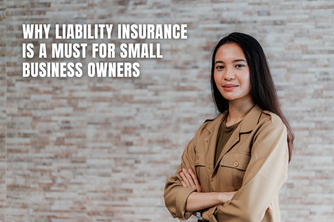 Why Liability Insurance is a Must for Small Business Owners
