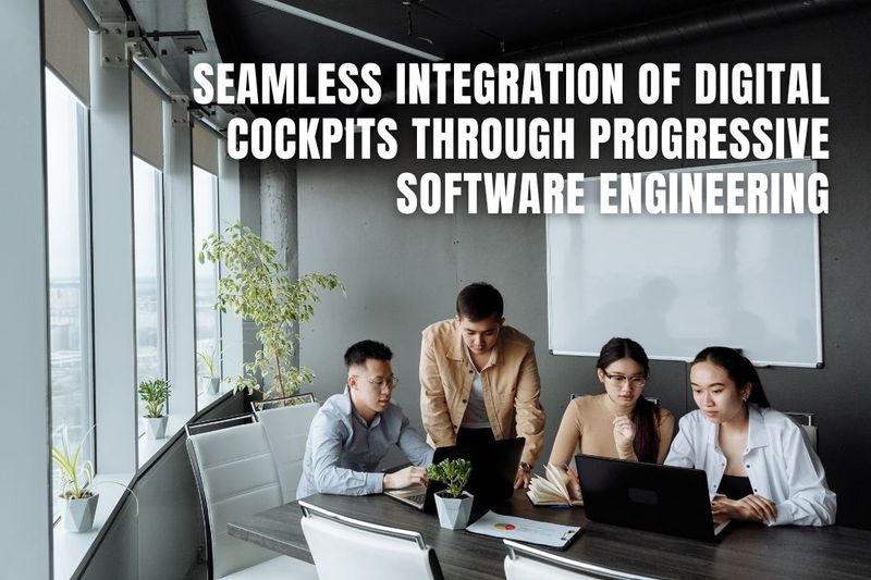 Integration of Digital Cockpits through Software Engineering