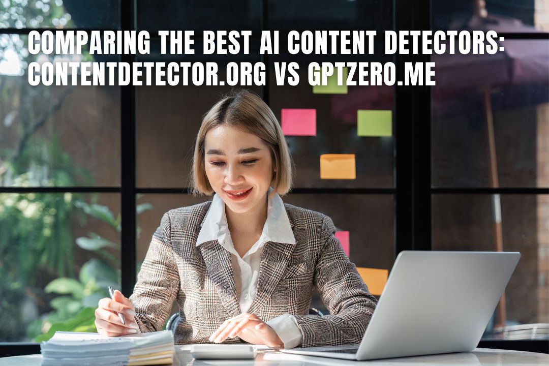 AI Content Detectors: contentdetector.org vs GPTzero.me