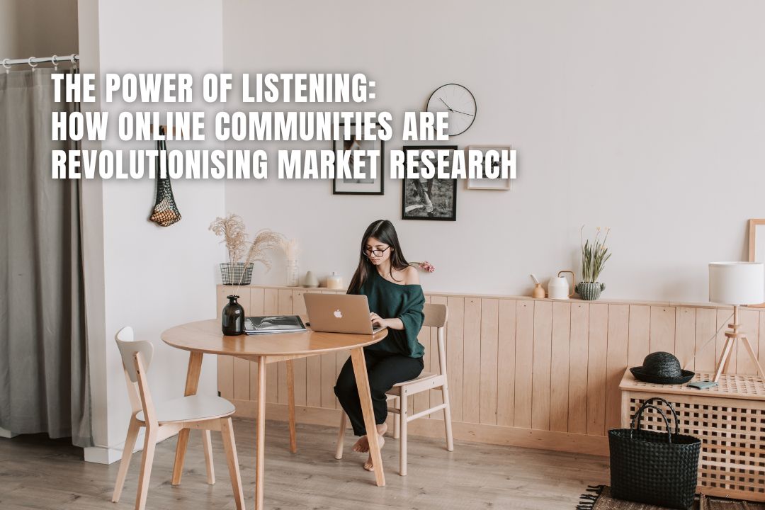 How Online Communities are Revolutionising Market Research