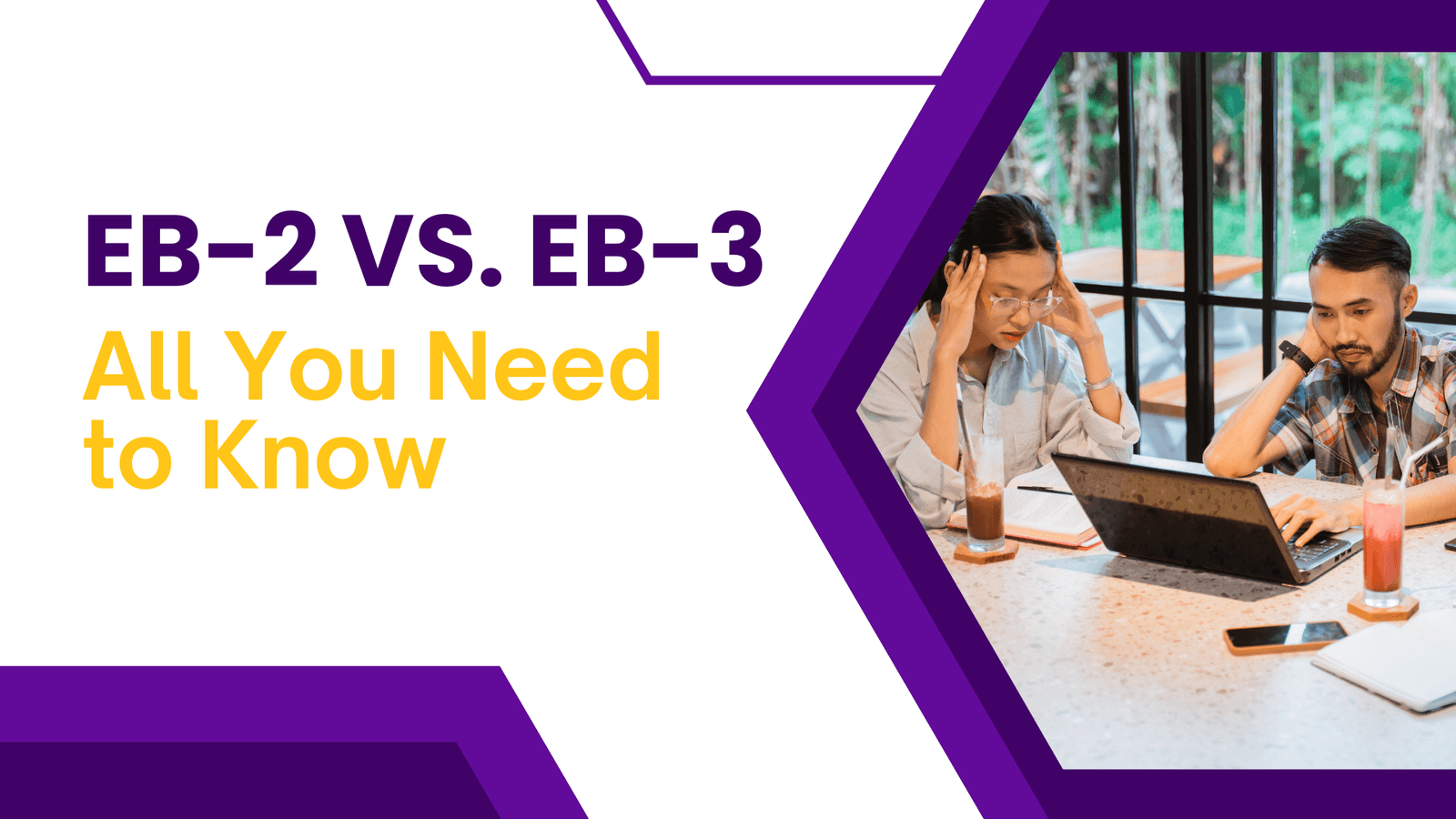 EB-2 vs. EB-3: Key Benefits, Requirements, and Costs