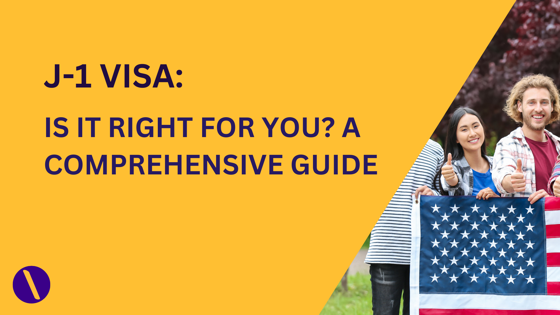 Explore the J1 visa guide for students and professionals planning to ...