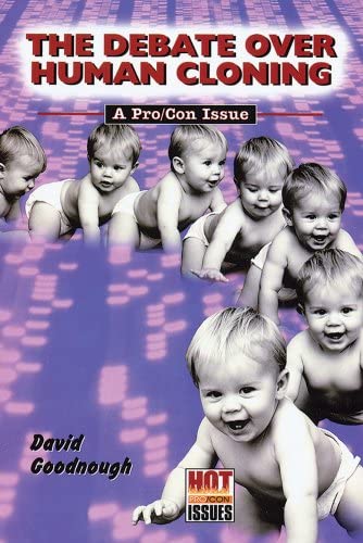 The Debate over Human Cloning: A Pro/Con Issue | The Center for ...