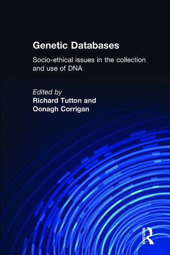 Genetic Databases: Socio-Ethical Issues in the Collection and Use of ...