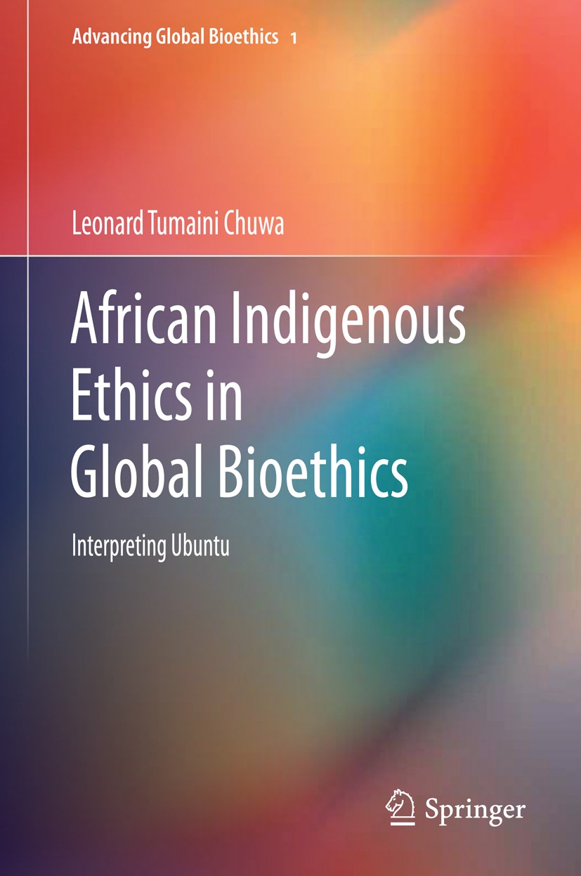 African Indigenous Ethics in Global Bioethics: Interpreting Ubuntu ...