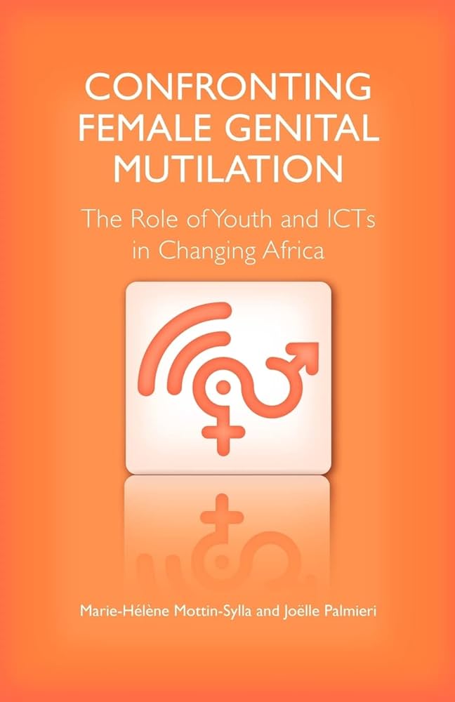 Confronting Female Genital Mutilation: The Role of Youth and ICTs in ...