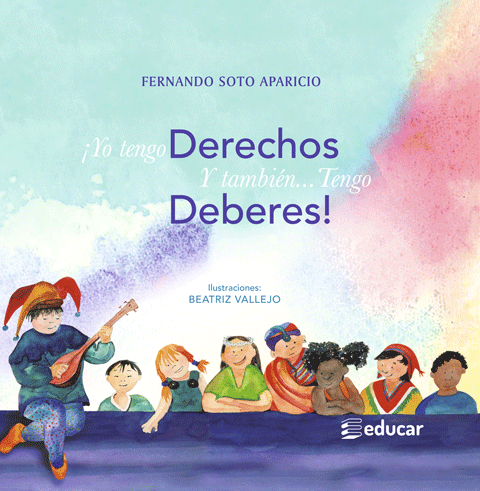 ¡Yo tengo derechos y también… tengo deberes! | LIJ Colombia