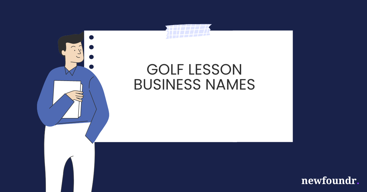 75+ Unique, Creative & Catchy Golf Lesson Business Names Ideas