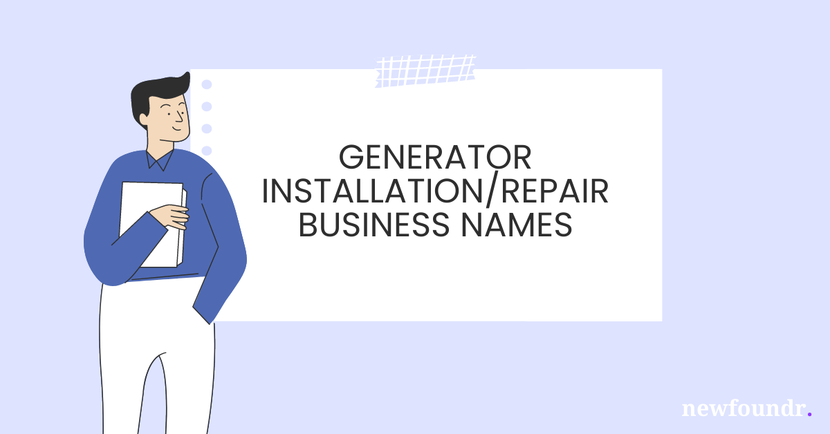 75+ Unique, Creative & Catchy Generator Installation/Repair Business ...