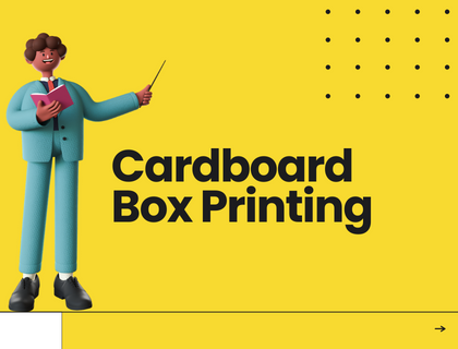 Marketing Your Cardboard Box Printing Service: 9+ Ideas to Get Customers