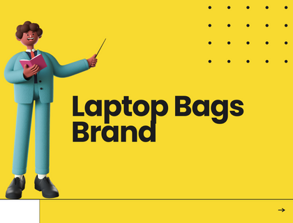 Marketing Your Laptop Bags Brand Business: 9+ Ideas to Get Customers