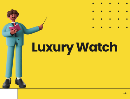 Marketing Your Luxury Watch Business: 9+ Ideas to Get Customers