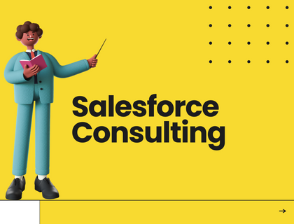 Marketing Your Salesforce Consulting Service: 9+ Ideas to Get Customers