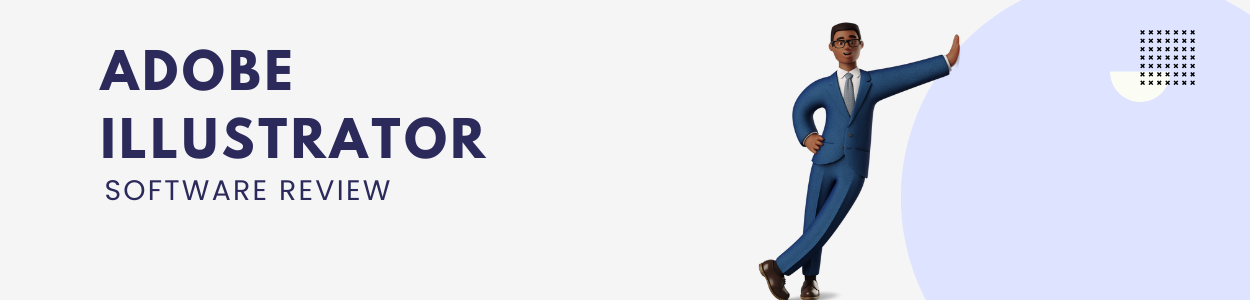 Adobe Illustrator - Full Review, Pricing, Features & More!