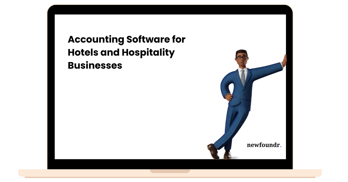 5+ Best Accounting Software for Hotels and Hospitality Businesses