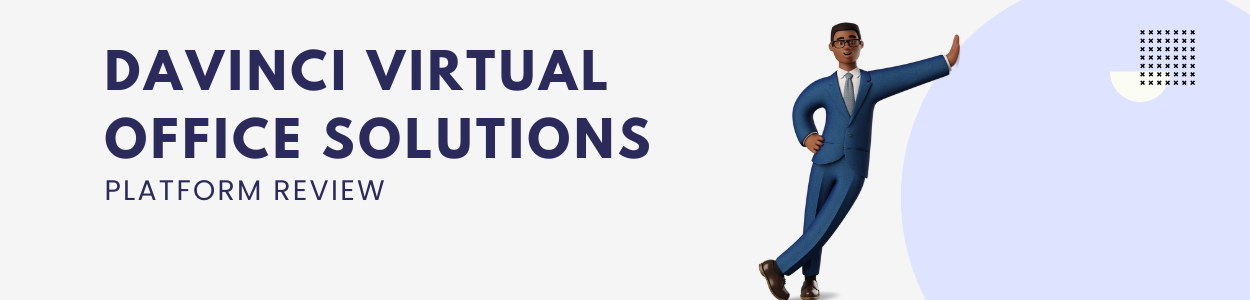 Davinci Virtual Office Solutions - Full Review, Pricing, Features & More!
