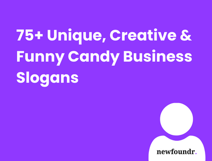 75+ Unique, Creative & Funny Candy Business Slogans