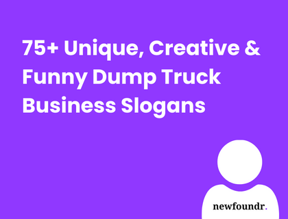 75+ Unique, Creative & Funny Dump Truck Business Slogans