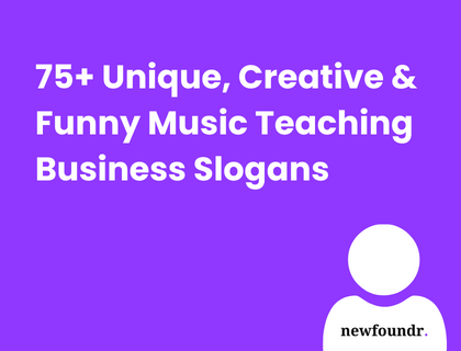 75+ Unique, Creative & Funny Music Teaching Business Slogans