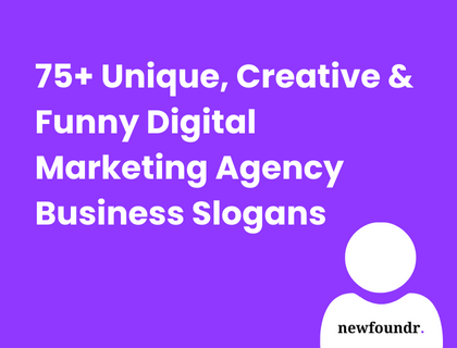 75+ Unique, Creative & Funny Digital Marketing Agency Business Slogans