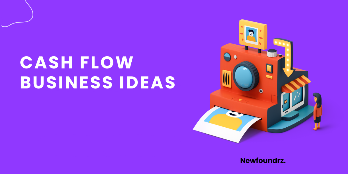 10+ Best & Profitable Cash Flow Business Ideas [2023]