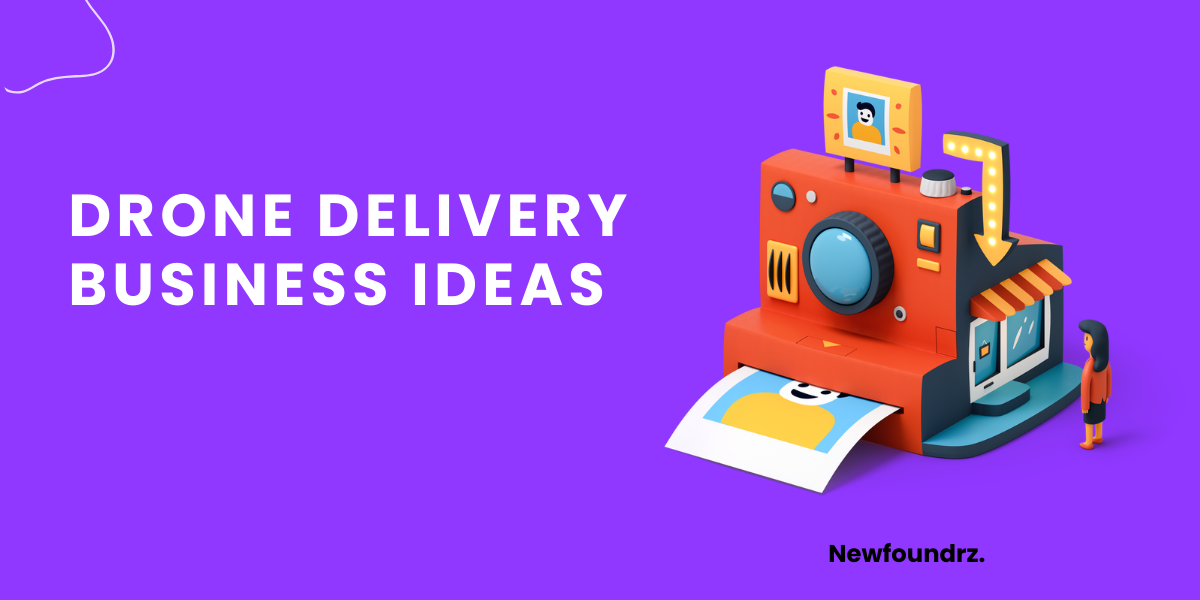 10+ Best & Profitable Drone Delivery Business Ideas [2023]