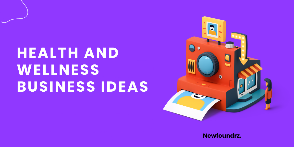 10+ Best & Profitable Health And Wellness Business Ideas [2023]