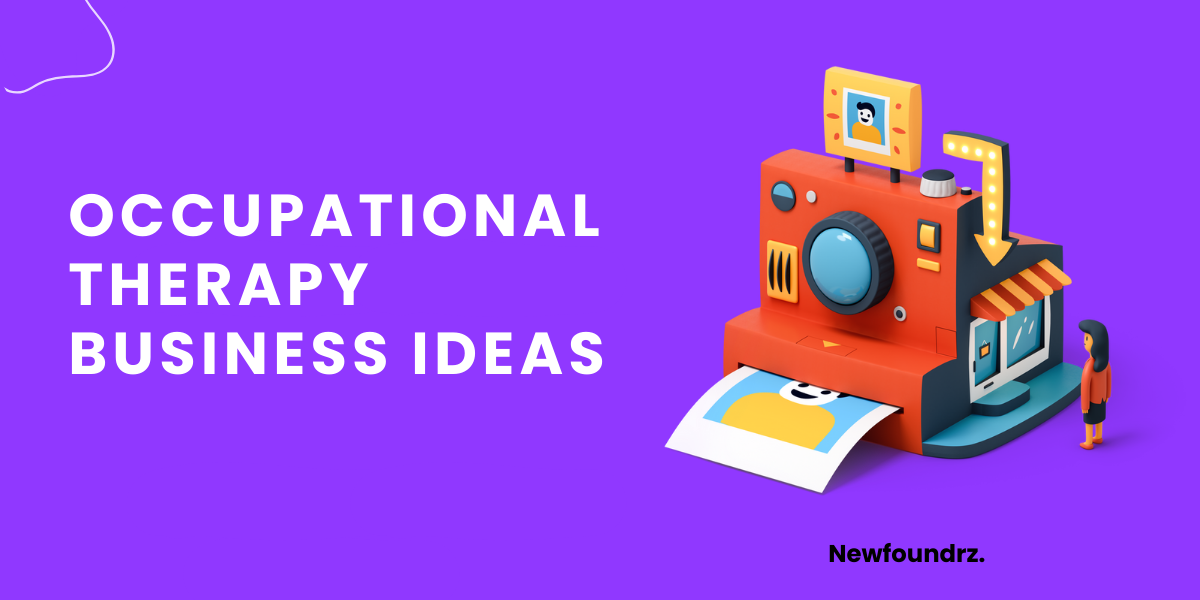 10+ Best & Profitable Occupational Therapy Business Ideas [2023]